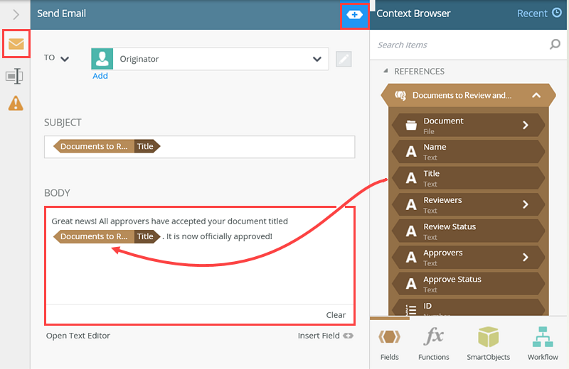 7. Complete the Approved Outcome Steps
