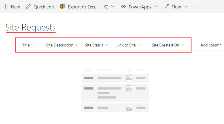 2. Create the SharePoint Site Requests List