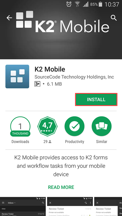Installing the K2 Mobile for Android App Installing the K2 Mobile for Android App